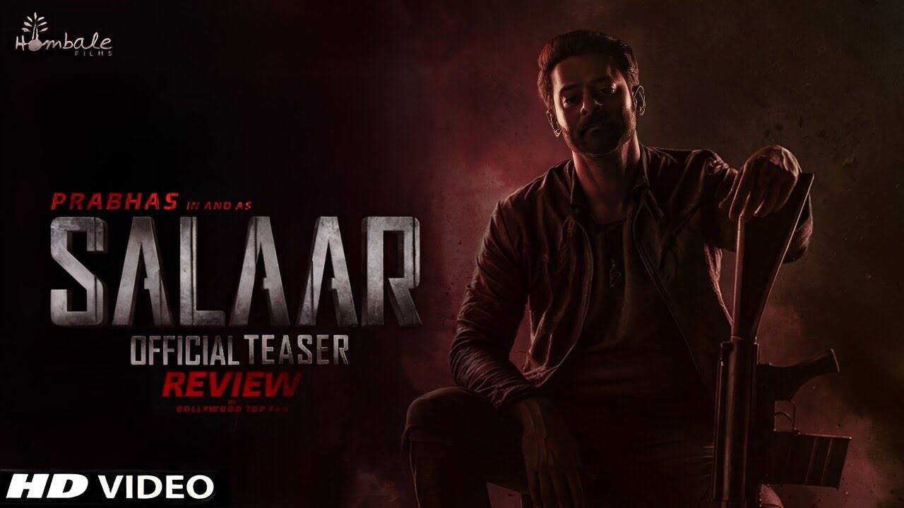 Salaar Teaser Twitter Review : कुछ ही घटो में इतने मिलियन व्यूज के पार ...